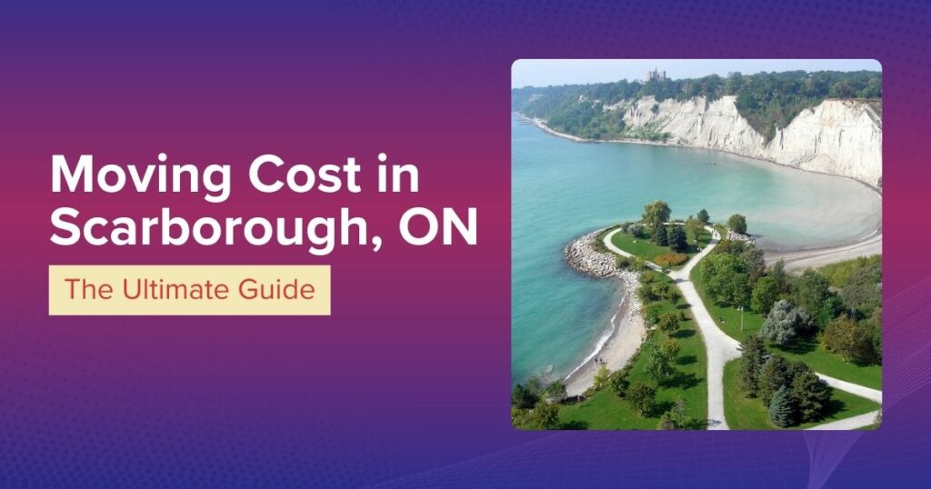 Moving Cost in Toronto (2024 Guide)